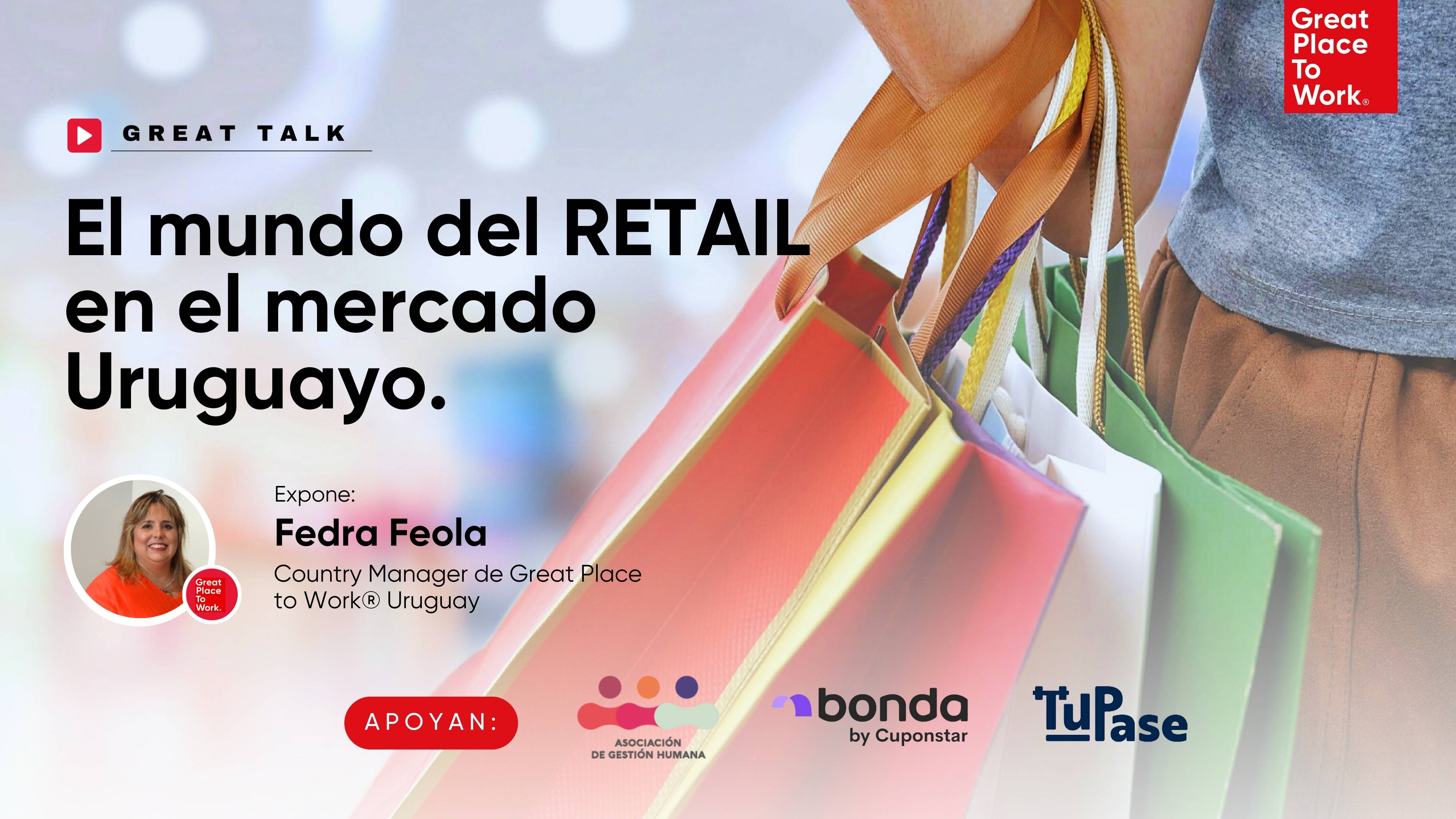 El mundo del RETAIL en el mercado Uruguayo